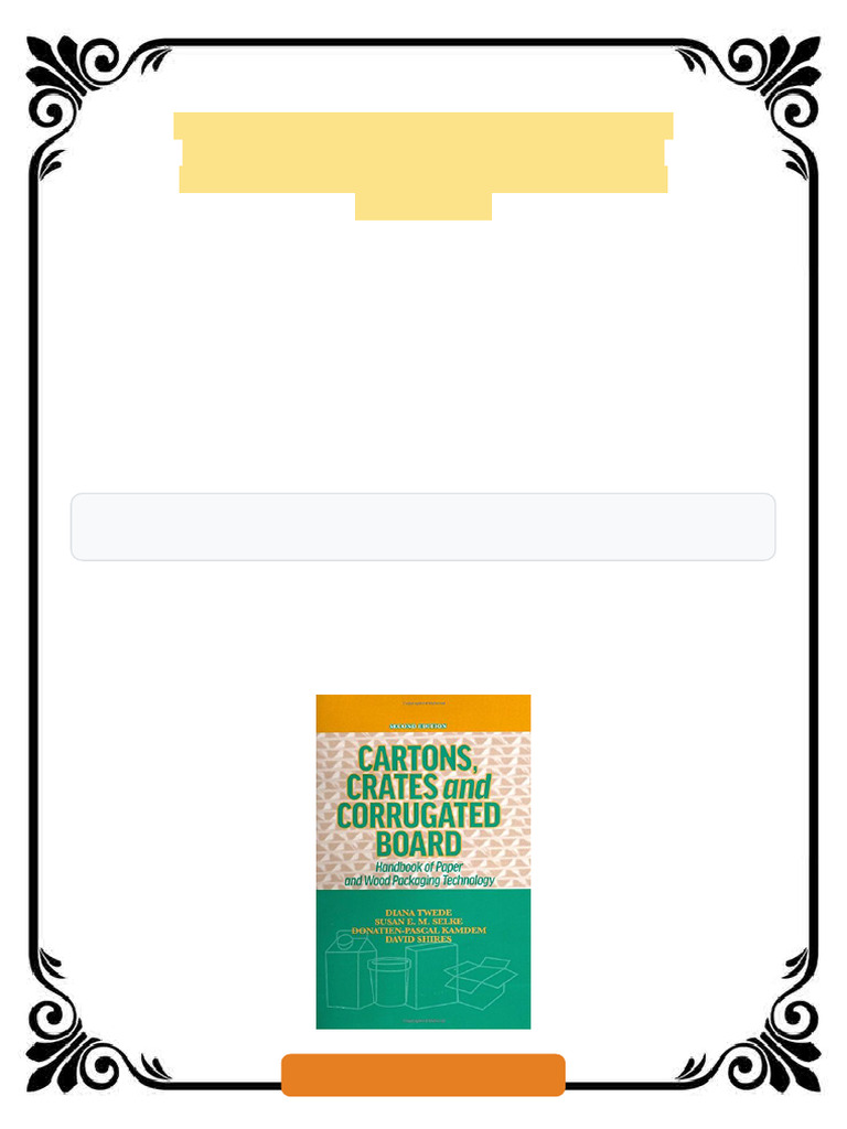 Cartons Crates and Corrugated Board Handbook of Paper and Wood ...