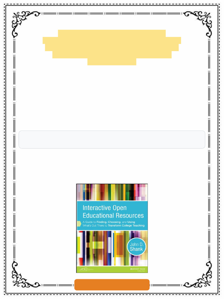 Interactive Open Educational Resources A Guide To Finding Choosing and ...
