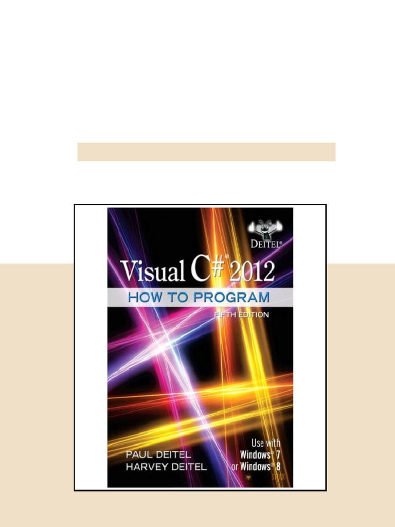 Test Bank for Visual C# 2012 How to Program, 5/E 5th Edition ...