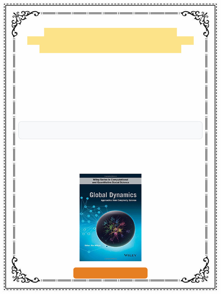 Global Dynamics Approaches From Complexity Science 1st Edition Alan G ...