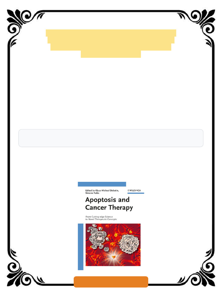 Apoptosis and Cancer Therapy From Cutting Edge Science To Novel ...