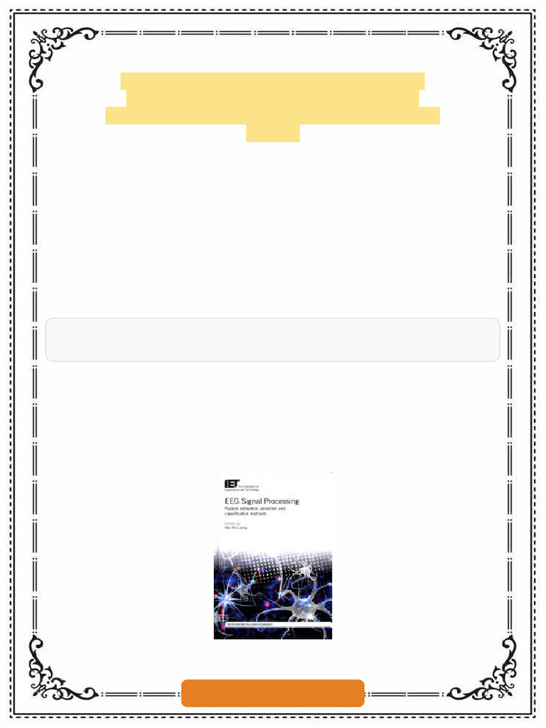 EEG Signal Processing Feature extraction selection and classification ...