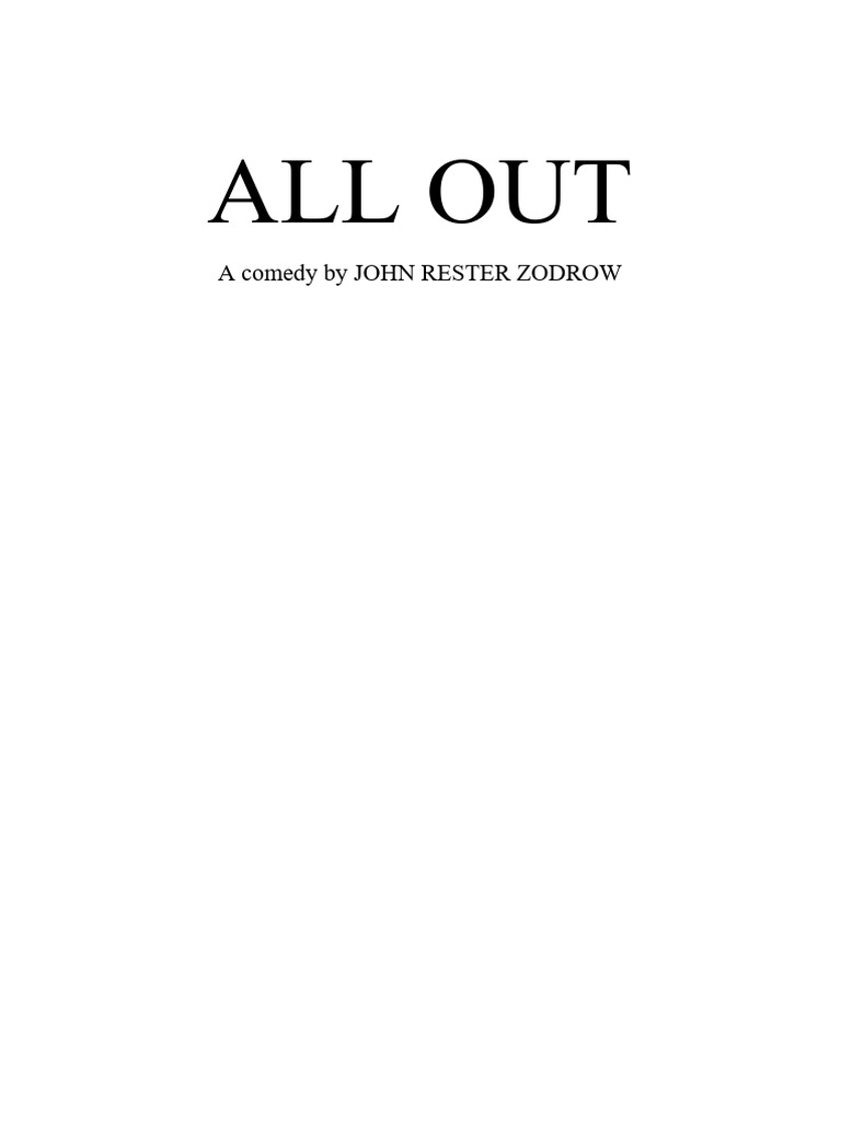 All Out Script - Google Docs | PDF