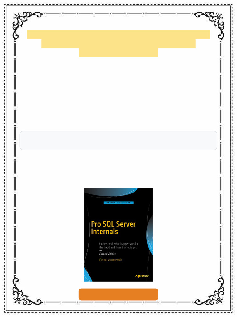 Pro SQL Server Internals 2nd Edition Dmitri Korotkevitch eBook student ...