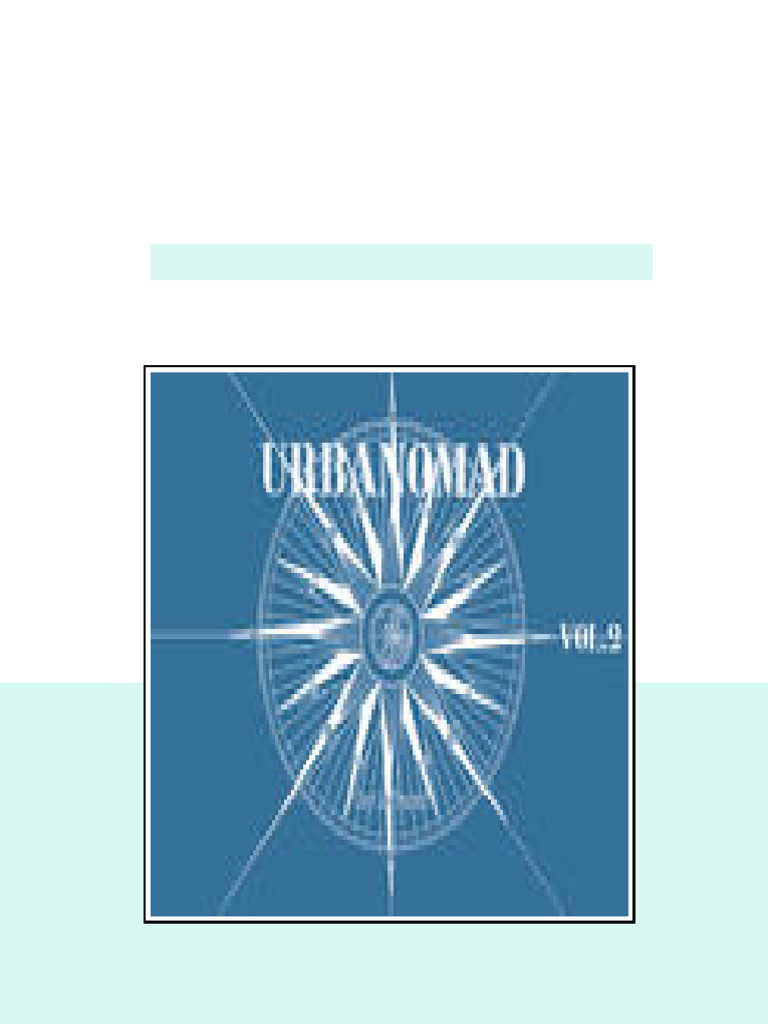 Urbanomad Vol 2 Guy Lafranchi Auth full | PDF