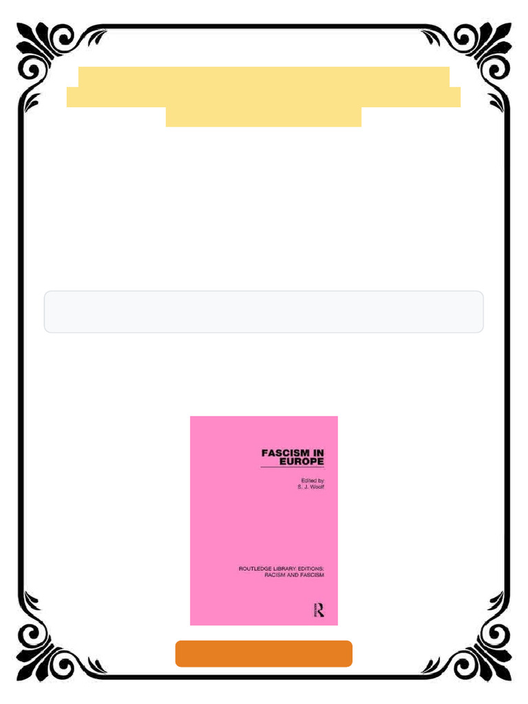 Fascism in Europe Routledge Library Editions Racism and Fascism S. J ...