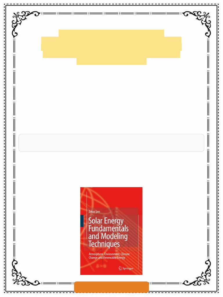 Solar Energy Fundamentals and Modeling Techniques Atmosphere Environment Climate Change and ...