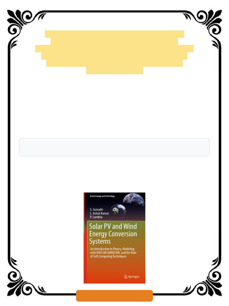 Solar PV and Wind Energy Conversion Systems An Introduction to Theory ...