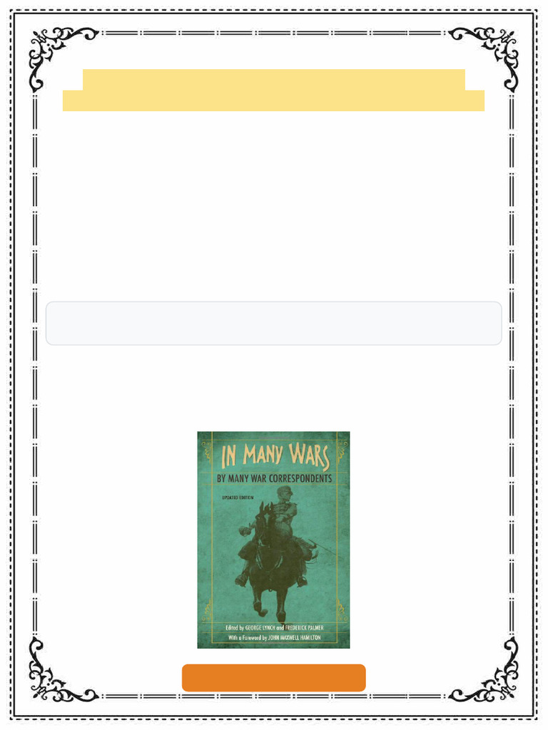 In Many Wars by Many War Correspondents George Lynch download full ...