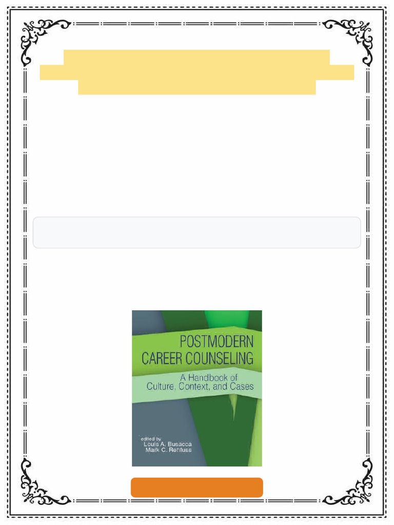 Postmodern Career Counseling A Handbook of Culture Context and Cases ...