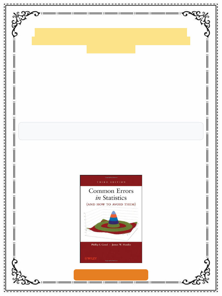 Common Errors in Statistics 3rd Edition Phillip I. Good Ebook 2025 Re ...
