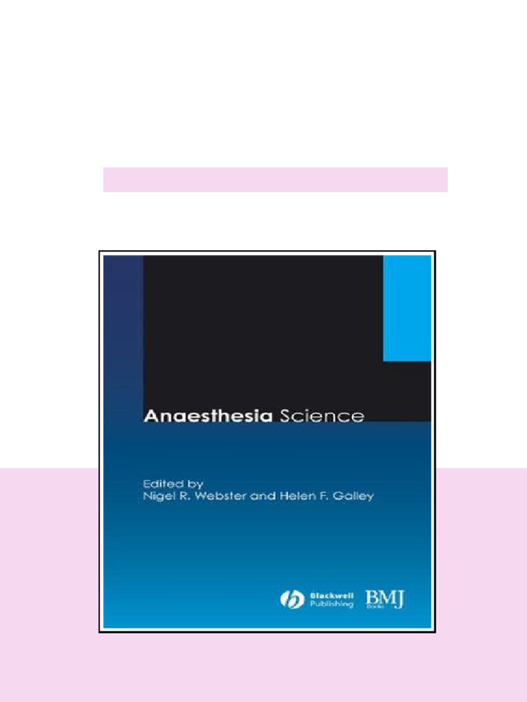 Anaesthesia Science Nigel Webster Helen F Galley Kindle & PDF Formats ...