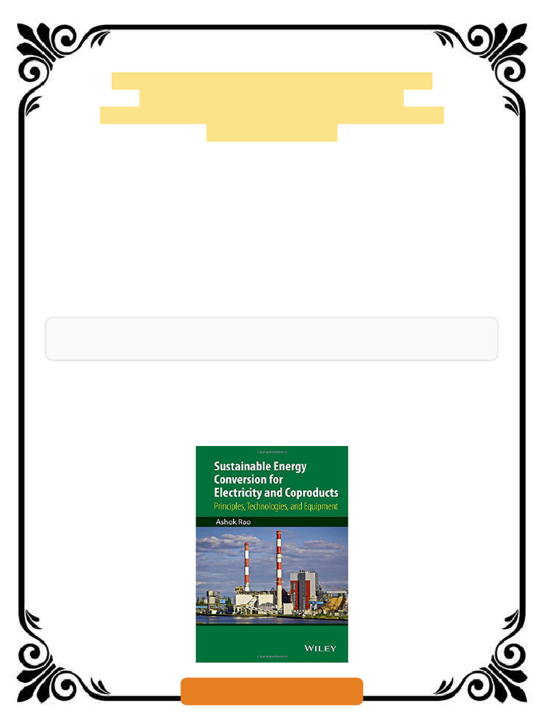 Sustainable Energy Conversion for Electricity and Coproducts Principles ...