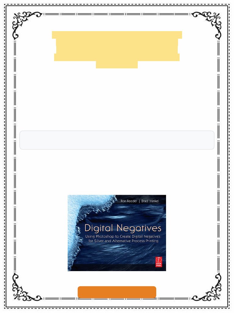 Digital Negatives Using Photoshop to Create Digital Negatives for ...