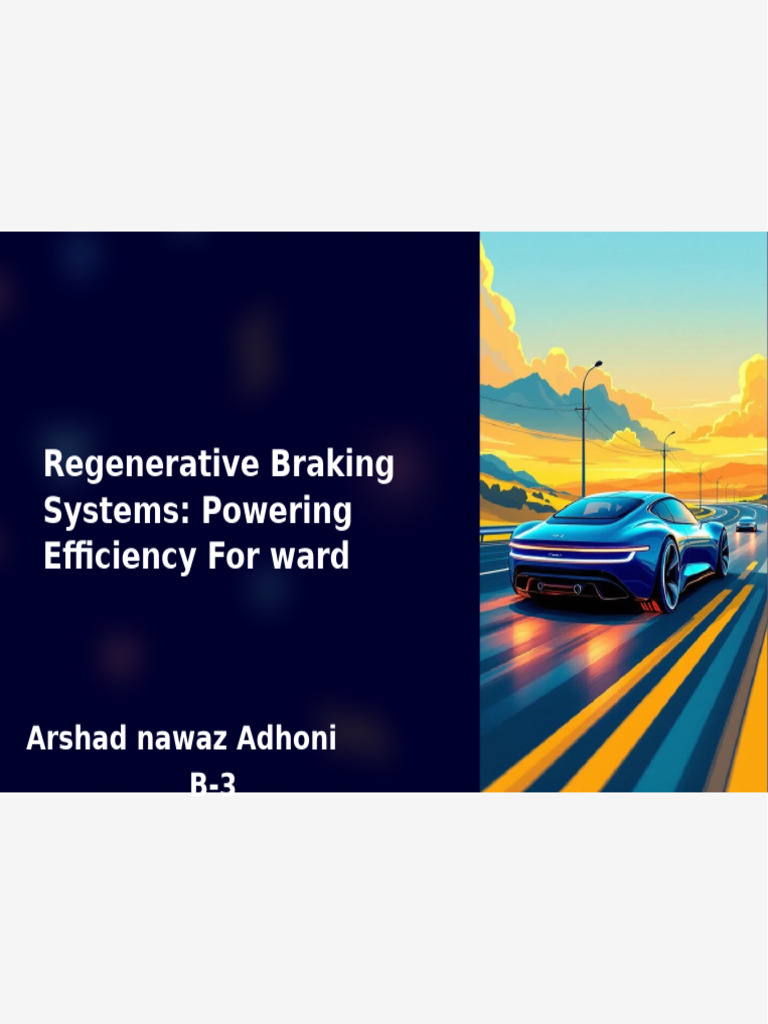 Regenerative Braking Systems Powering Efficiency Forward.pdf | PDF ...