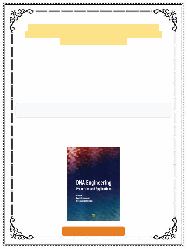 DNA engineering: properties and applications 1st Edition Mizoguchi ...