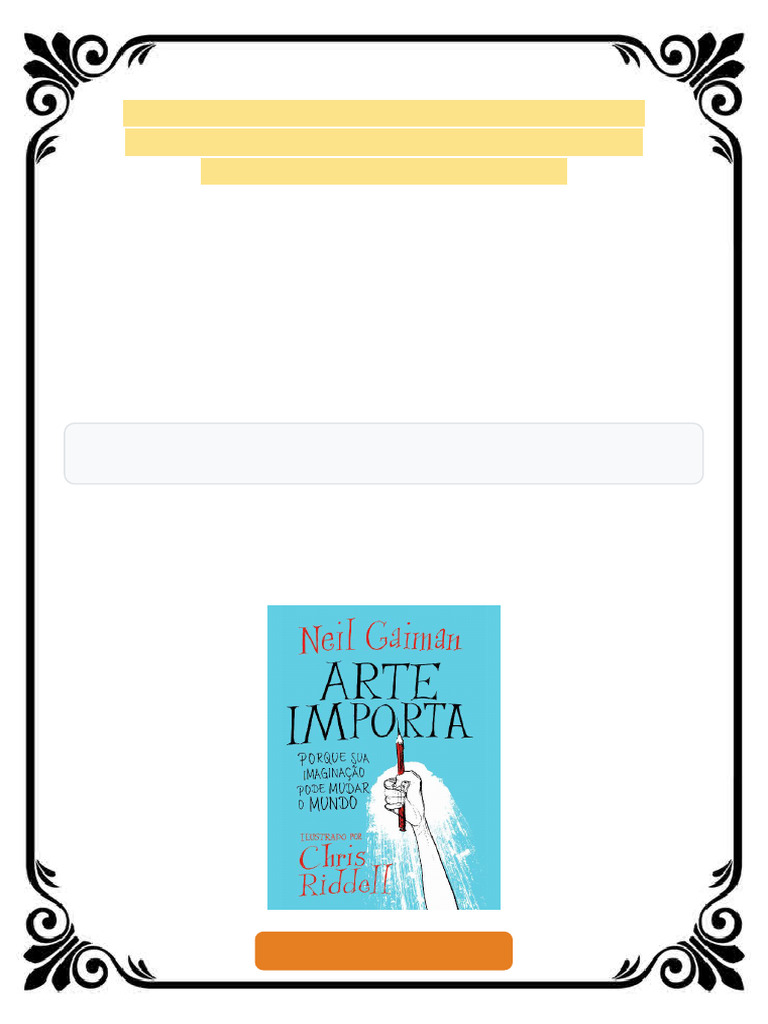 Arte importa Porque sua imaginação pode mudar o mundo 1st Edition Neil ...