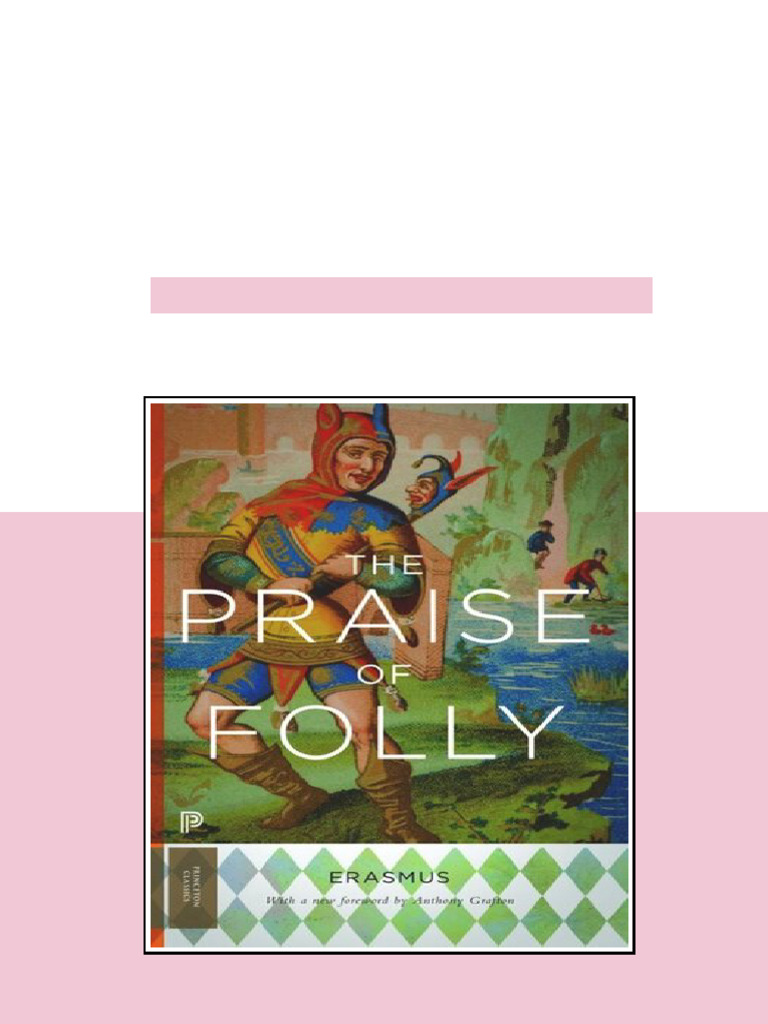The Praise of Folly Updated Edition Desiderius Erasmus - ebook and ...