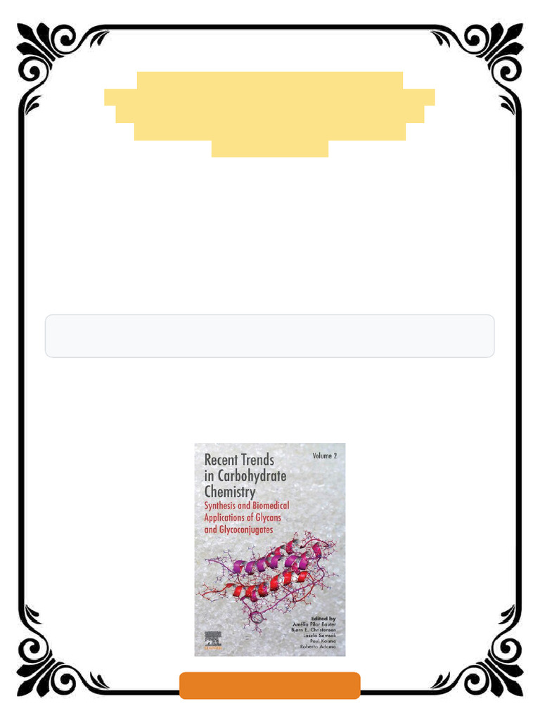 Recent Trends in Carbohydrate Chemistry: Synthesis and Biomedical ...