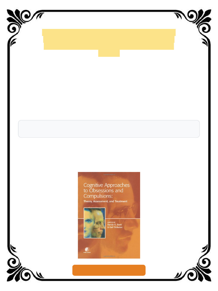 Cognitive Approaches to Obsessions and Compulsions Theory Assessment ...