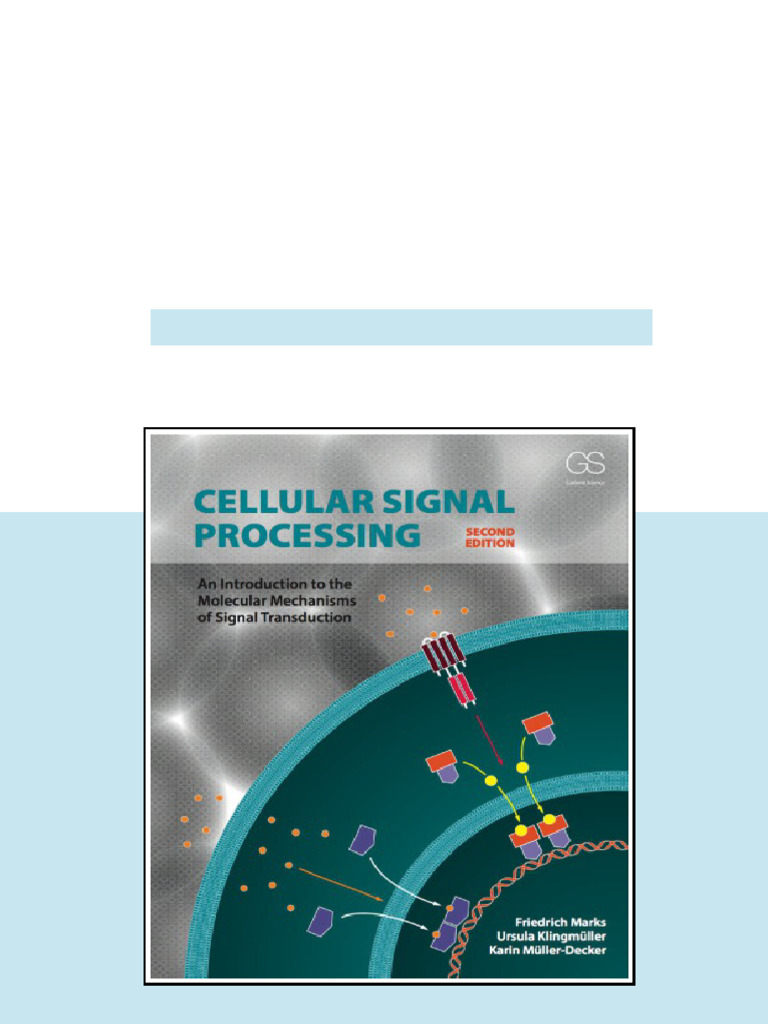 Cellular Signal Processing An Introduction to the Molecular Mechanisms ...