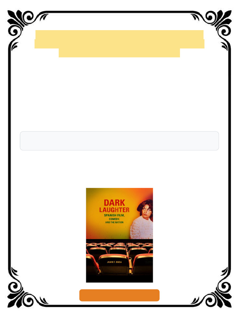 Dark Laughter Spanish Film Comedy and The Nation 1st Edition Juan F ...