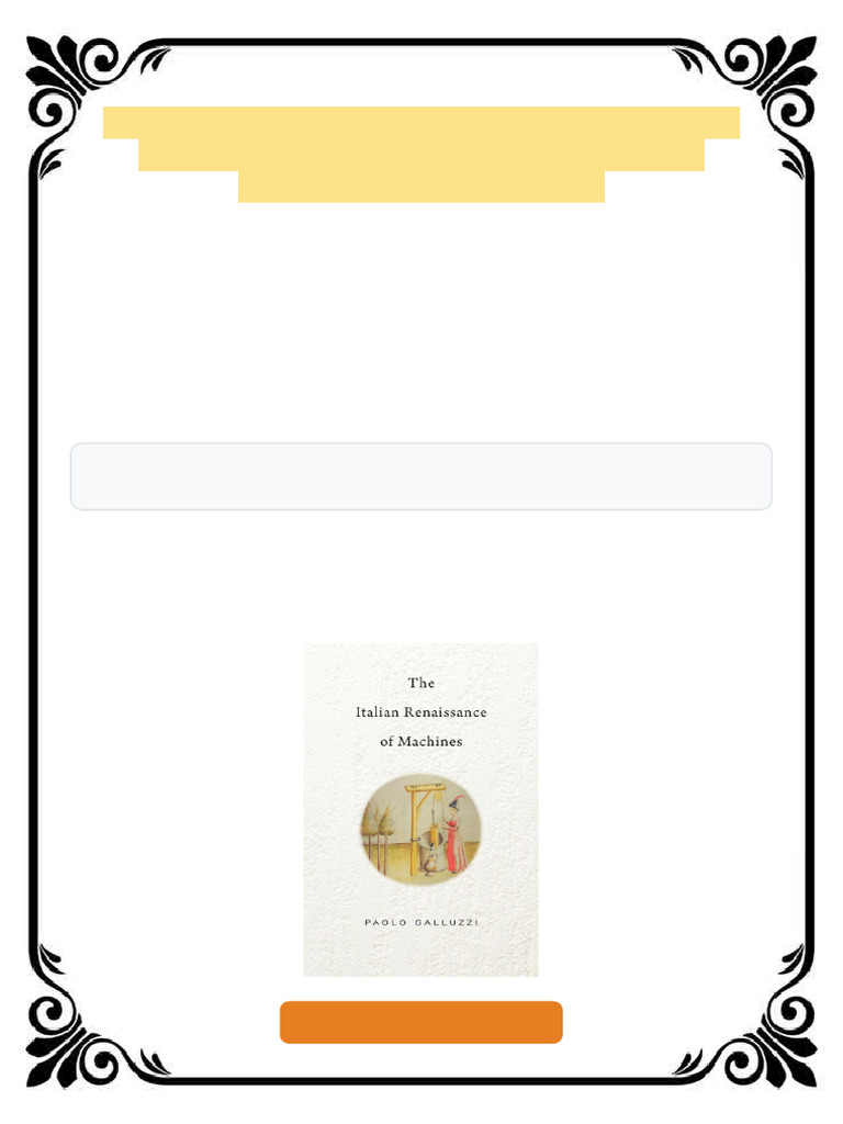 The Italian Renaissance Of Machines 1st Edition Edition Paolo Galluzzi ...