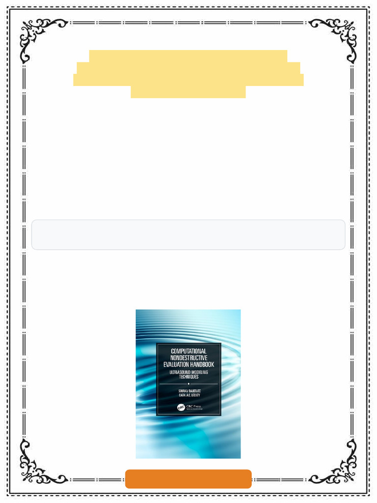 Computational Nondestructive Evaluation Handbook: Ultrasound Modeling ...