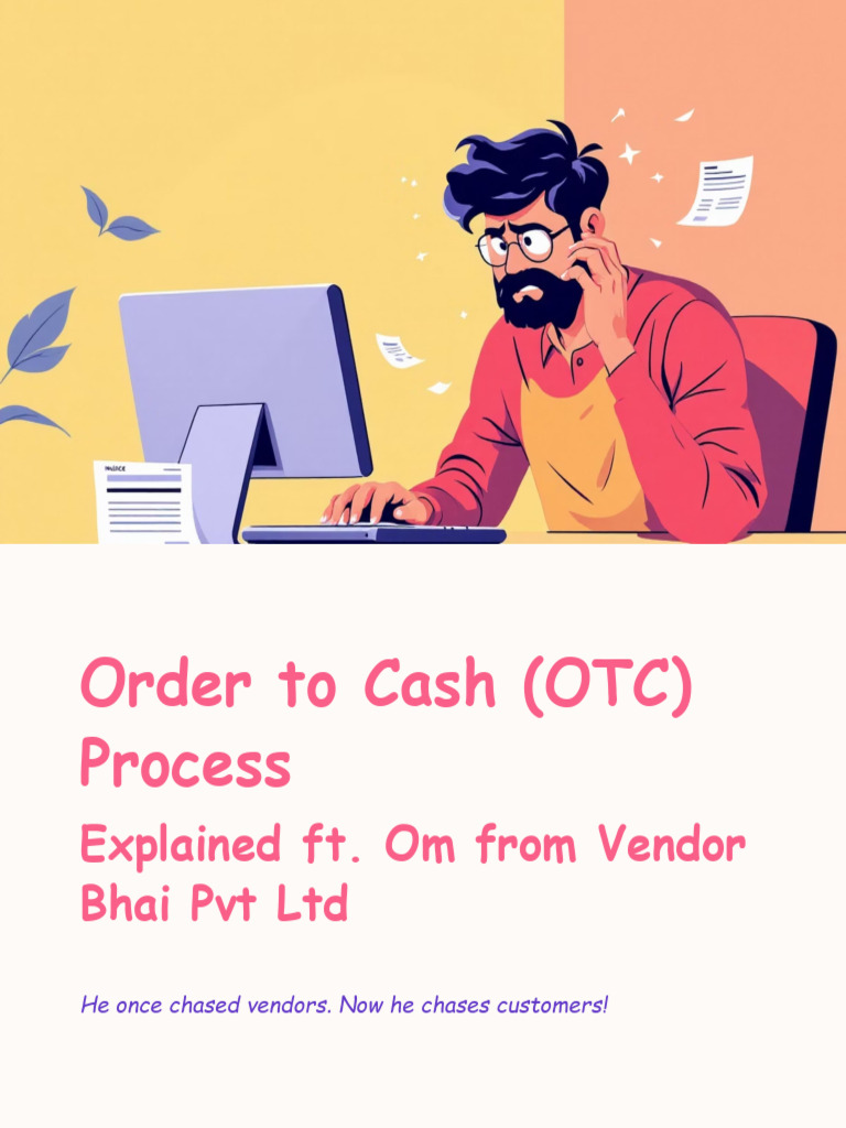 Order to Cash (OTC) Process Guide | PDF | Invoice | Taxes