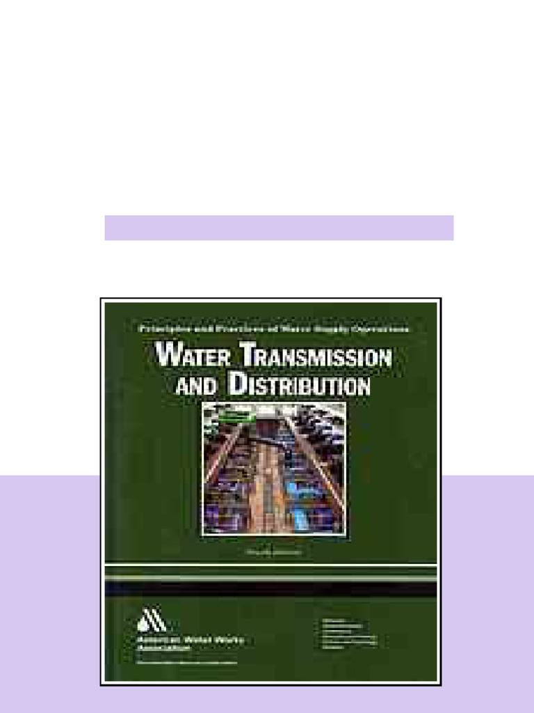 Water Transmission And Distribution Student Workbook American Water ...