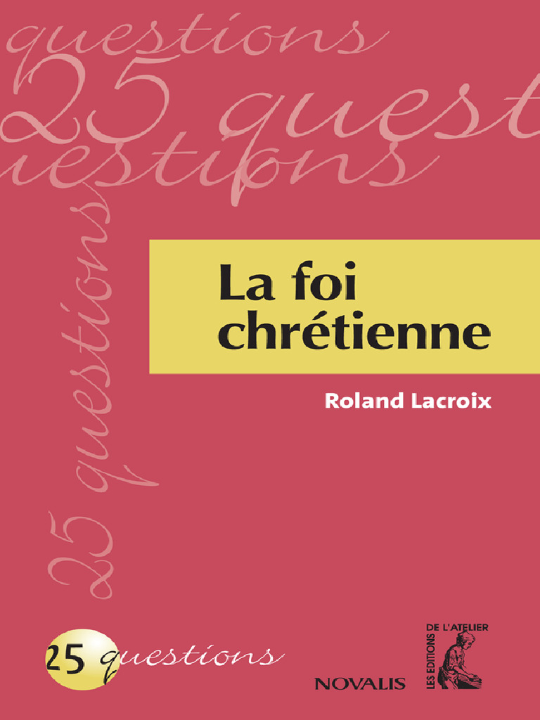Comprendre la foi chrétienne aujourd'hui | PDF | Jésus | Dieu