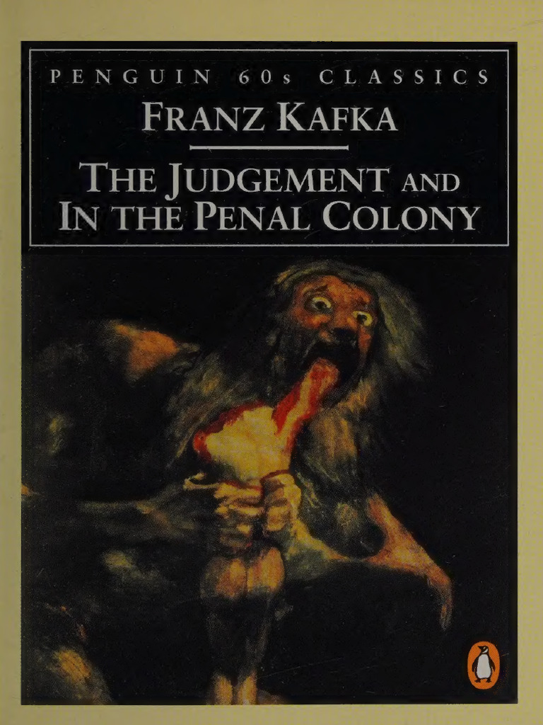 Kafka's The Judgement & In the Penal Colony | PDF
