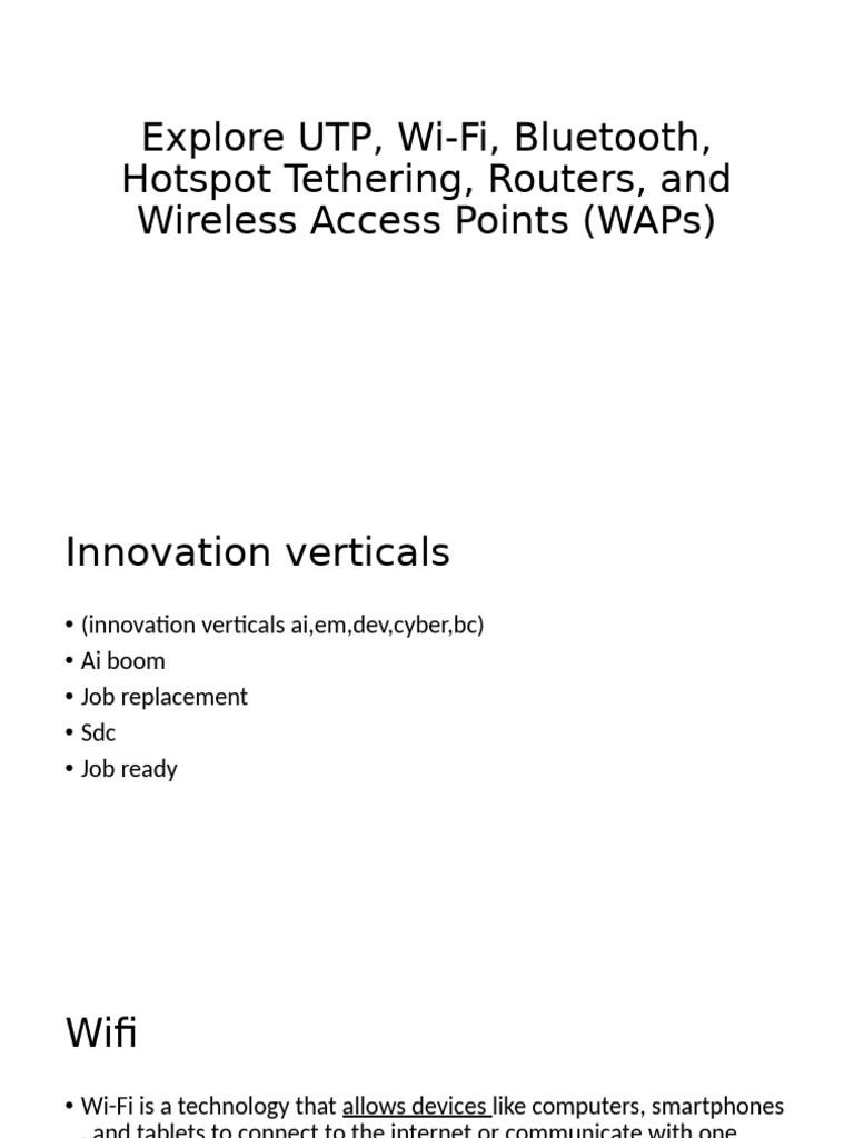 Explore UTP, Wi-Fi, Bluetooth, Hotspot | PDF | Ieee 802.11 | Computer ...
