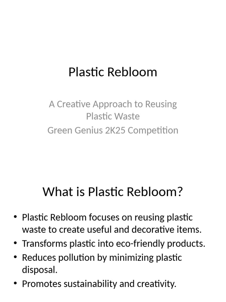 Plastic Rebloom Presentation | PDF