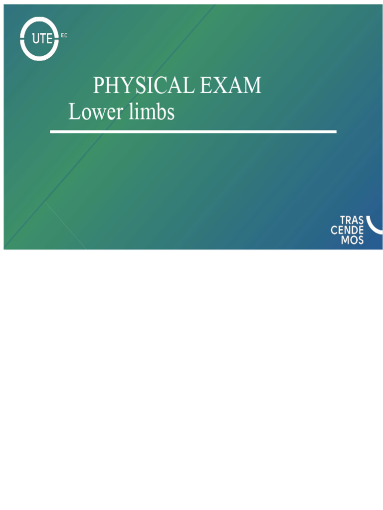 PHYSICAL EXAMINATION OF LOWER LIMBS | PDF | Knee | Foot