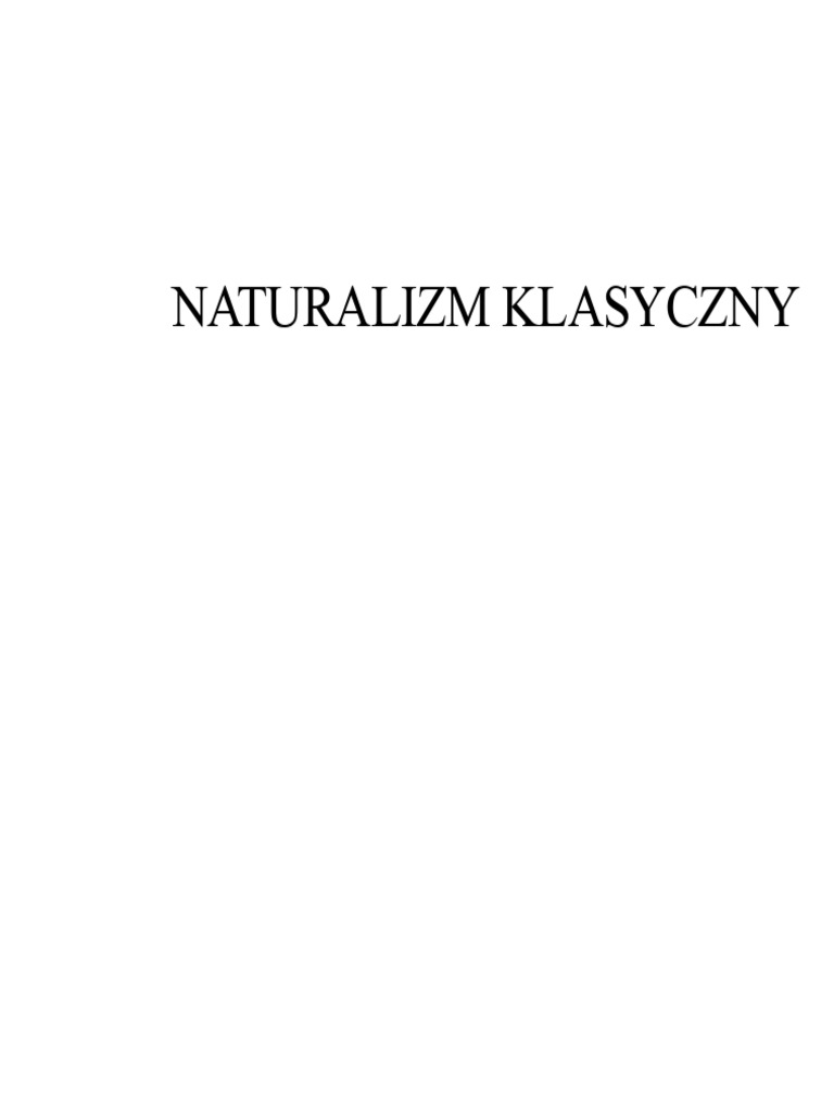 179437 Klasyczny naturalizm | PDF