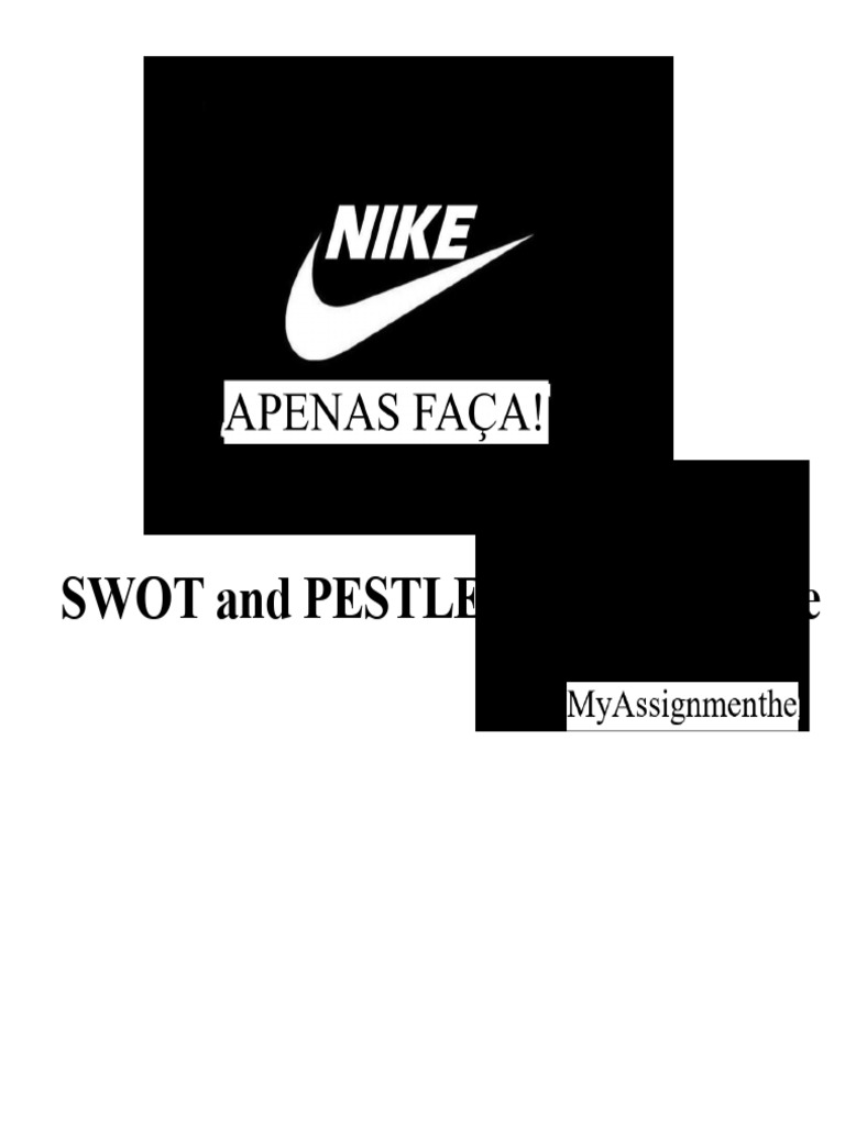 Análise SWOT e PESTLE da Nike | PDF | Nike | Economia