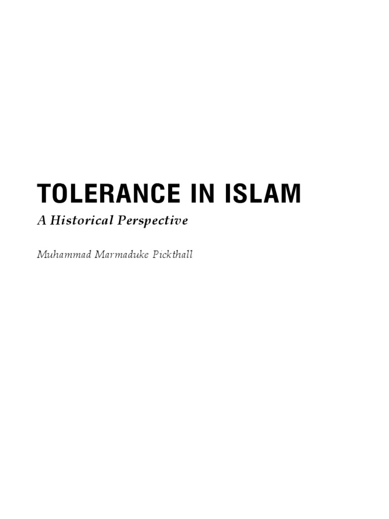 Tolerance in Islam - Muhammad Marmaduke Pickthall | PDF | Toleration ...
