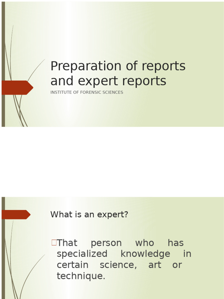 Preparation of reports and expert opinions.pptx | PDF | Expert | Expert ...
