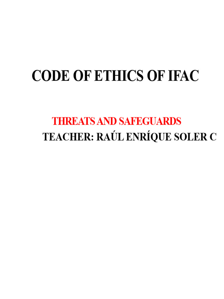 THREATS AND SAFEGUARDS ACCORDING TO IFAC | PDF | Accounting | Audit