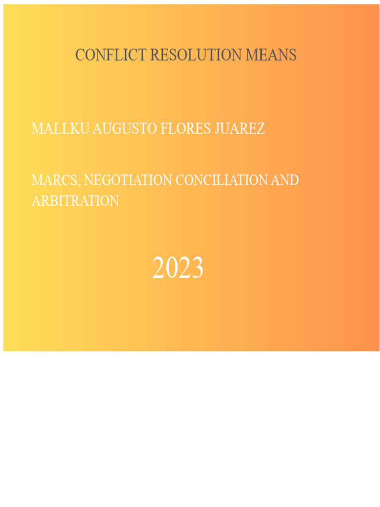 Conflict Resolution Methods Explained | PDF | Arbitration | Mediation
