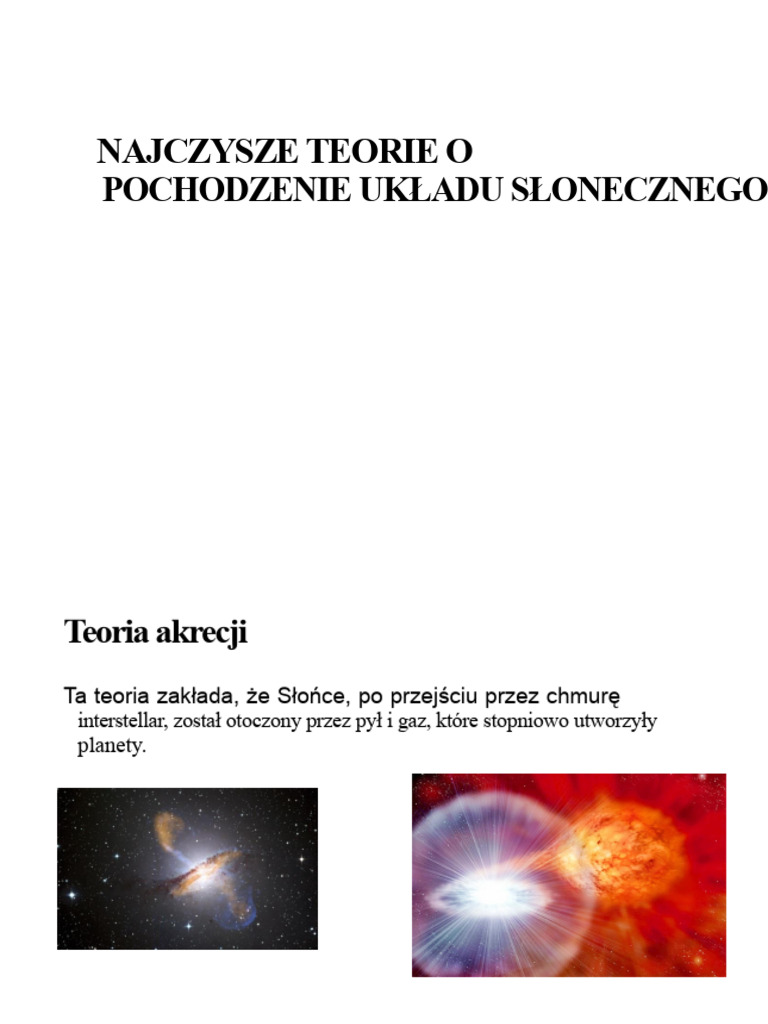 Najbardziej Aktualne Teorie Dotyczące Pochodzenia Systemu | PDF