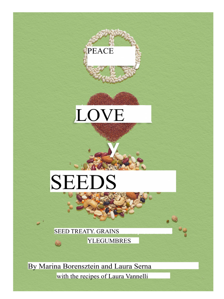 Marina Borensztein - Peace, love, and seeds | PDF | Cereals | Foods