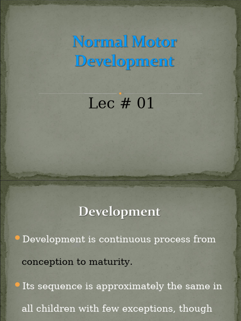 1 - Motor Development (1) - 1 | PDF | Cognitive Science | Psychology