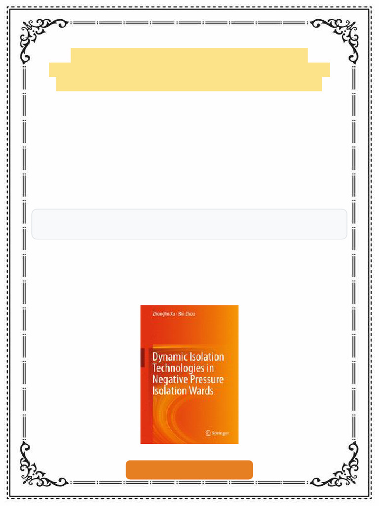 Dynamic Isolation Technologies in Negative Pressure Isolation Wards 1st ...
