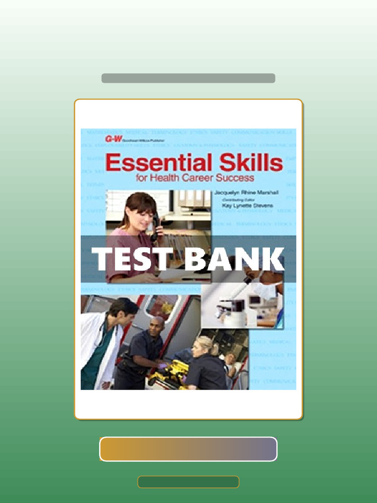 Test Bank of Essential Skills For Health Career Success 1st Edition ...