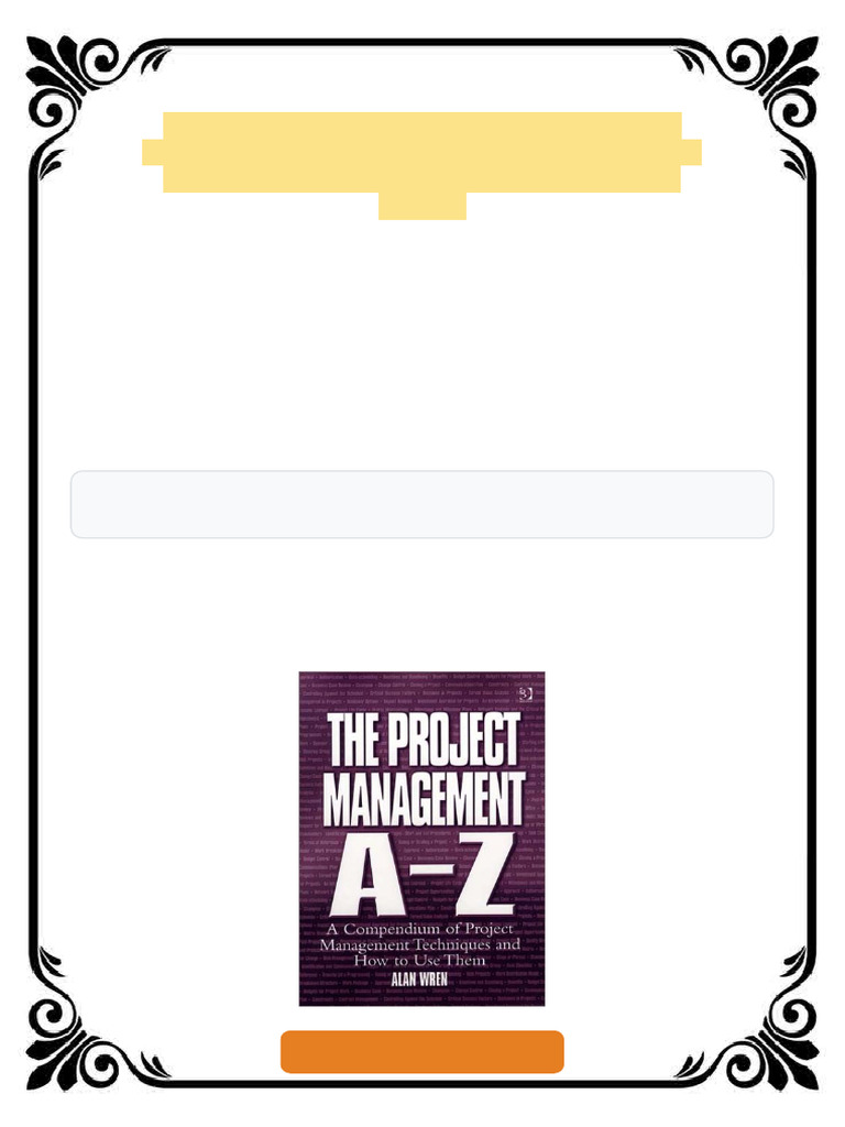 The Project Management A Z A Compendium of Project Management ...