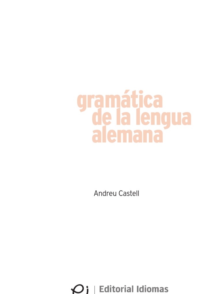 Gramatica de La Lengua Alemana | PDF | Oración (Lingüística) | Morfología
