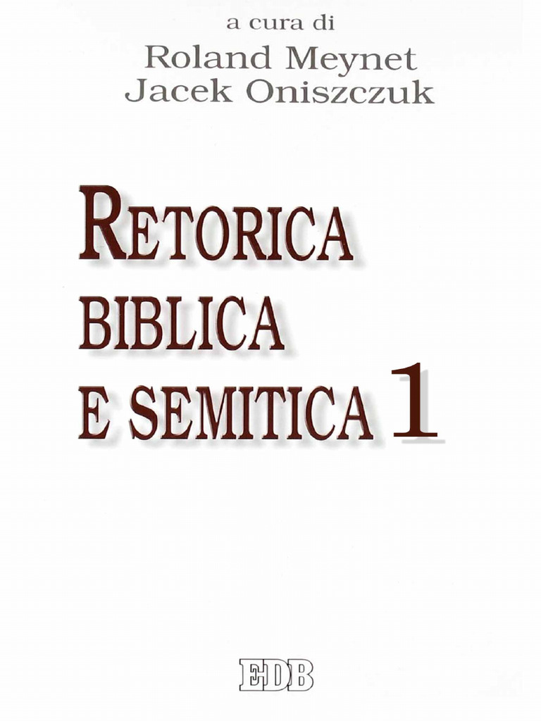 Retorica Biblica e Semitica - Roland Meynet, Jacek Oniszczuk | PDF