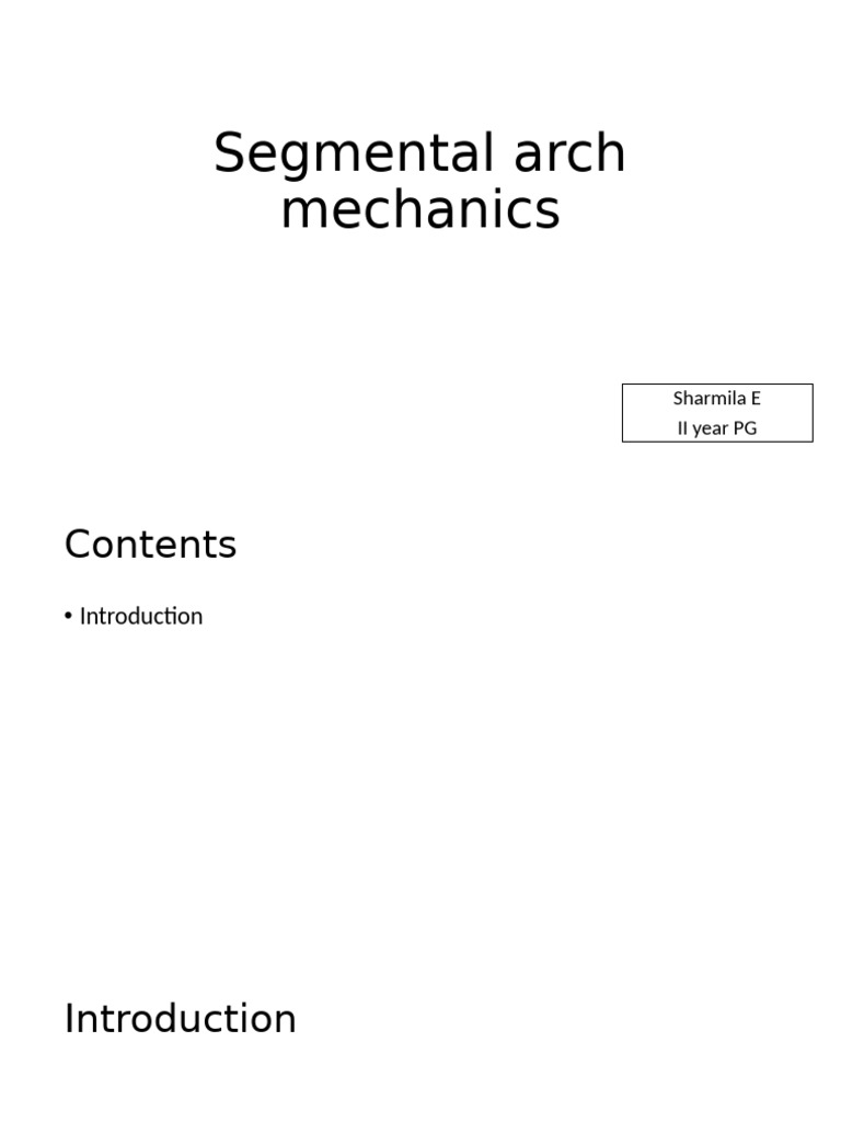 Segmental Arch Mechanics in Orthodontics | PDF | Dental Anatomy ...